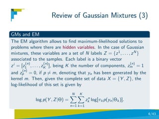 CVPR2010: Advanced ITinCVPR in a Nutshell: part 6: Mixtures | PPT