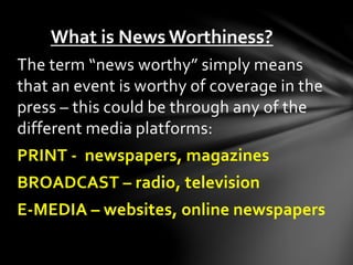 L6 newsworthiness | PPTX