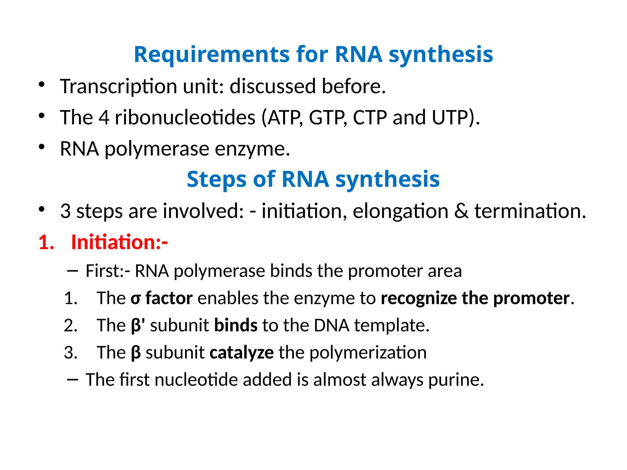 L6 Transcription and RNA synthesisq.pptx | Genetics | Science