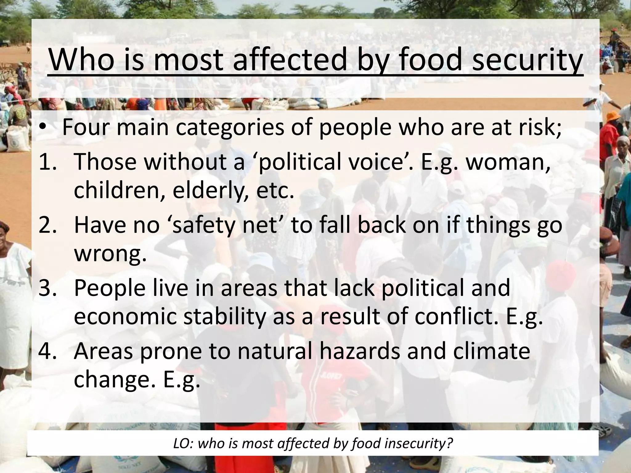 L6 who is most effected by food security | PPTX