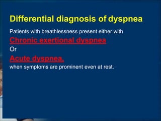L 7.approach to dyspnea | PPTX