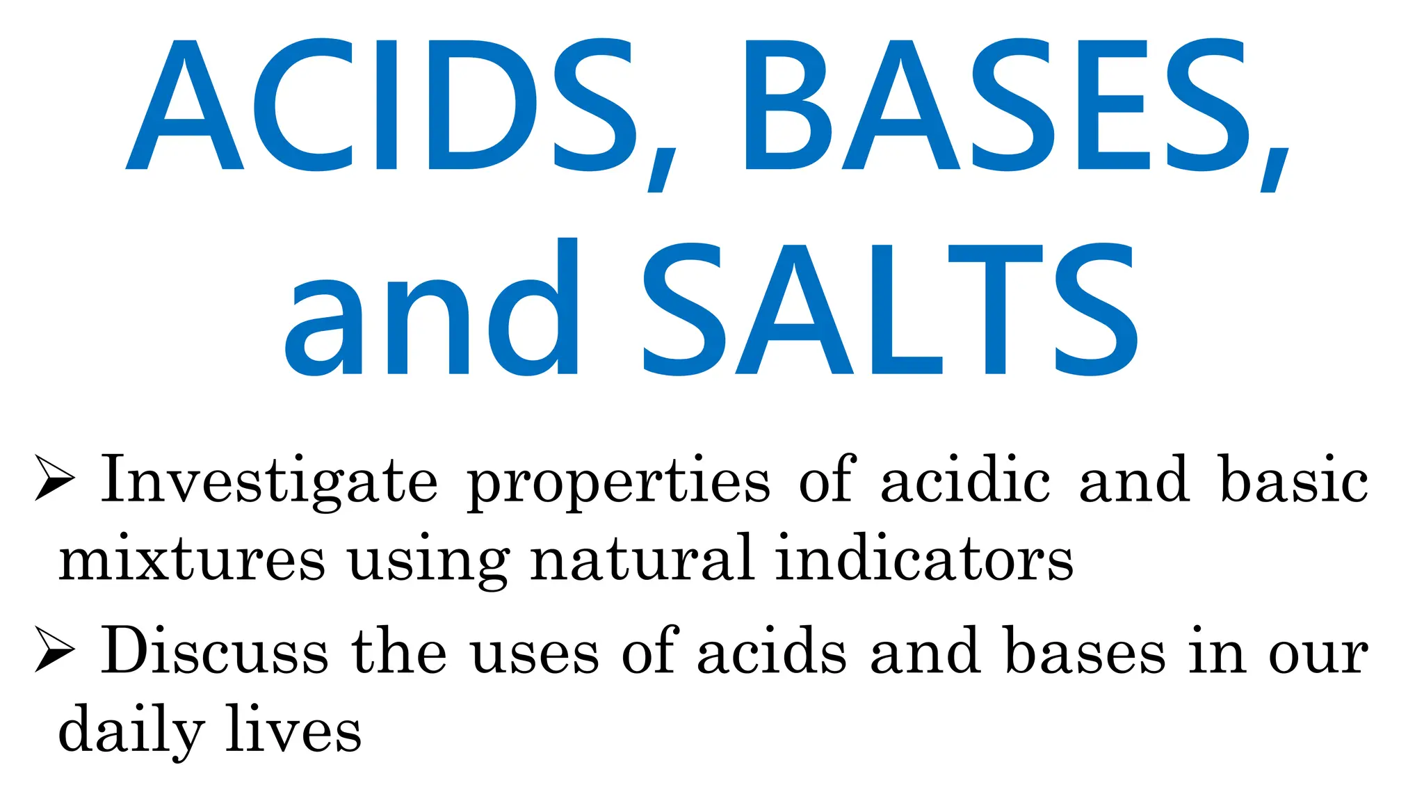Lesson 7 - Acids , Bases, and Salts.pptx