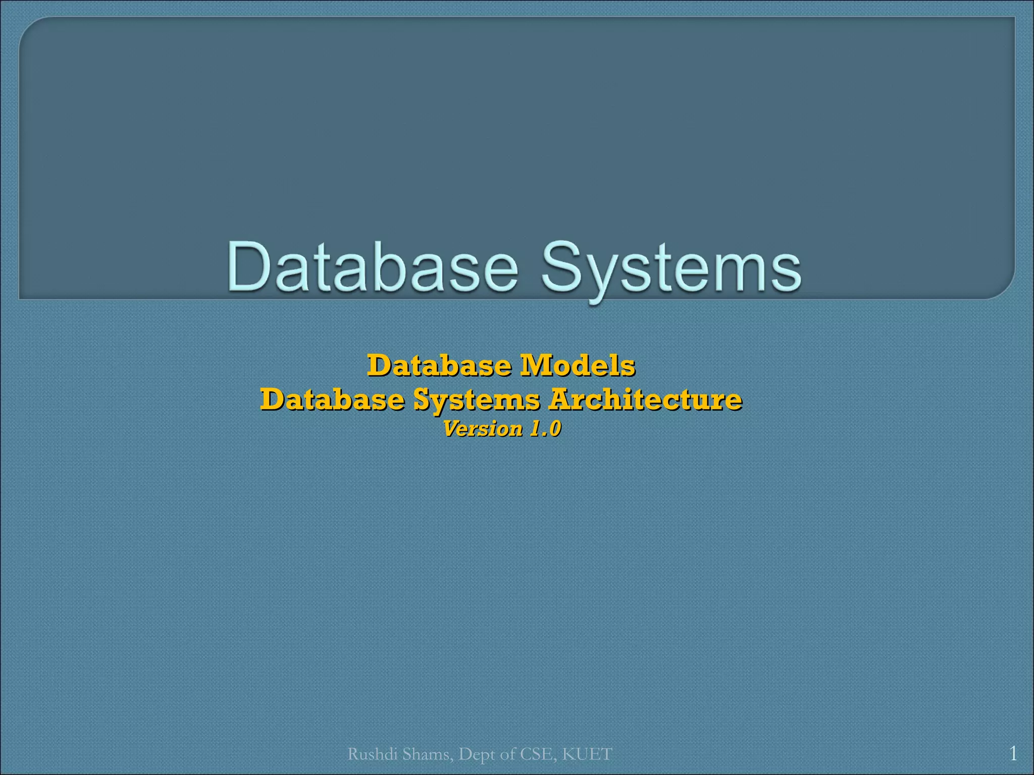 L7 Data Model And Dbms Architecture Ppt
