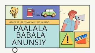 L7-PAGSULAT NG PAALALA-BABALA-ANUNSIYO.pptx