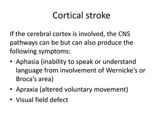 STROKE LOCALIZATION-CEREBRAL VASCULAR ACCIDENT | PDF