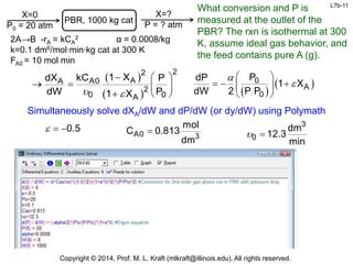 L7b Pressure drop, CSTR start up and semibatch reactors examples.pptx ...