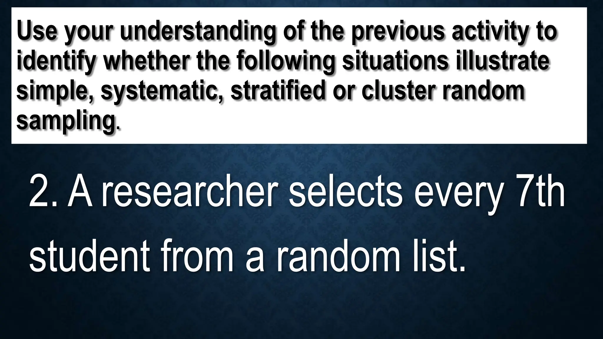 LESSON 7 ILLUSTRATING RANDOM SAMPLING G11 | PPTX