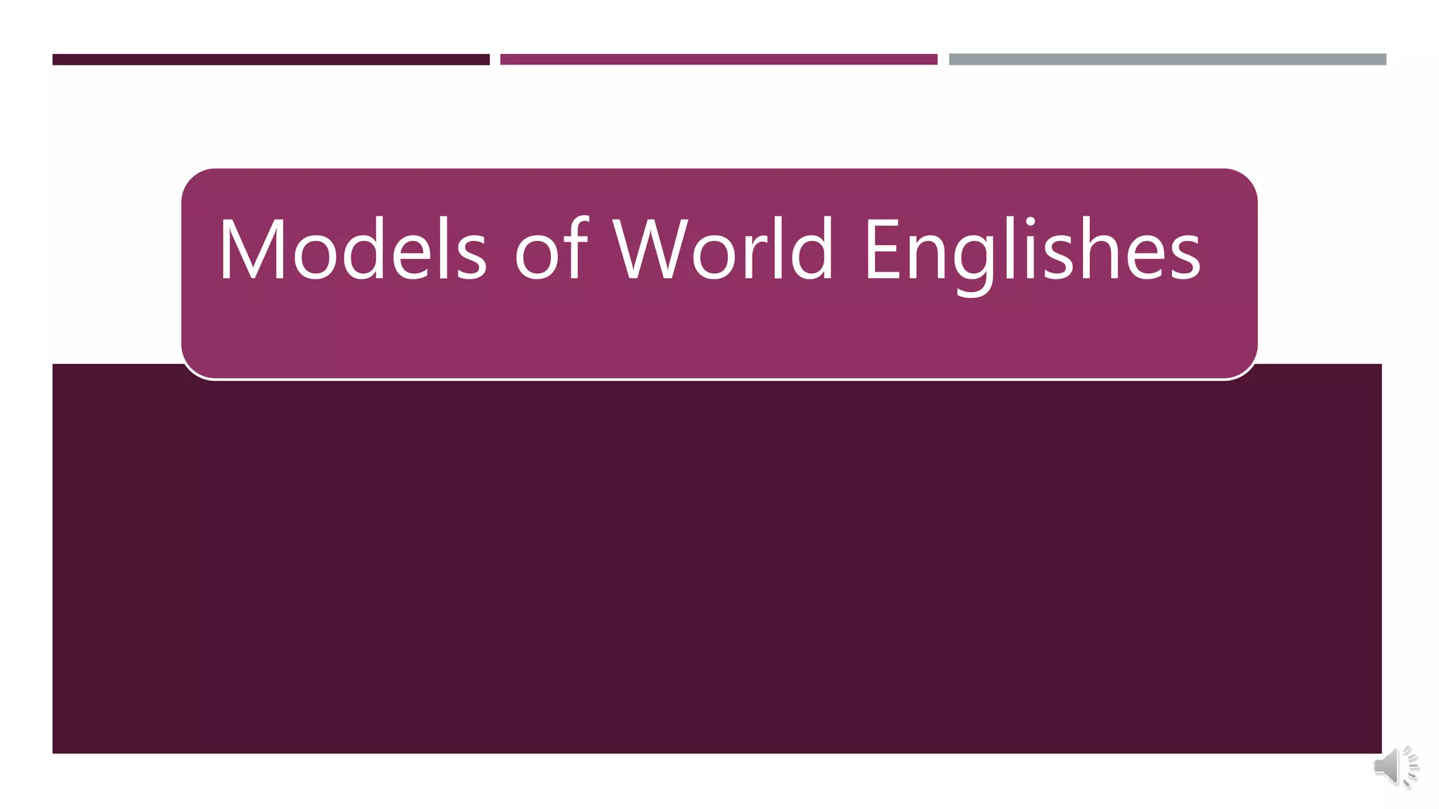 Models of English | PPTX