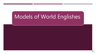Models of English | PPTX