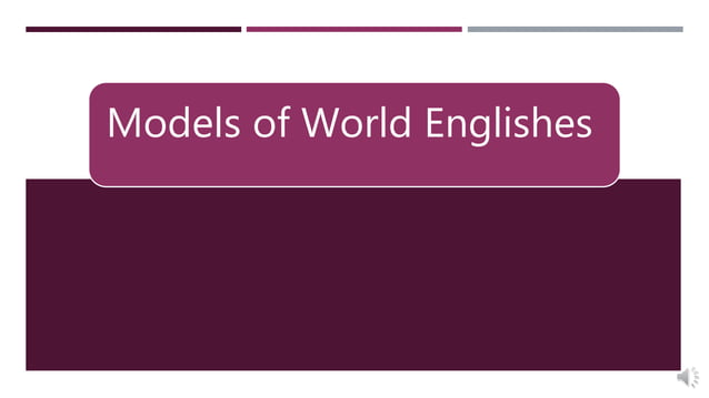Models of English | PPTX | Education