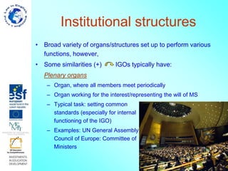 L7_Non-judicial-organs-of-IO.-Legal-character-and-effects-of.ppt