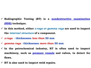 L7 overview of radiographic test | PPT