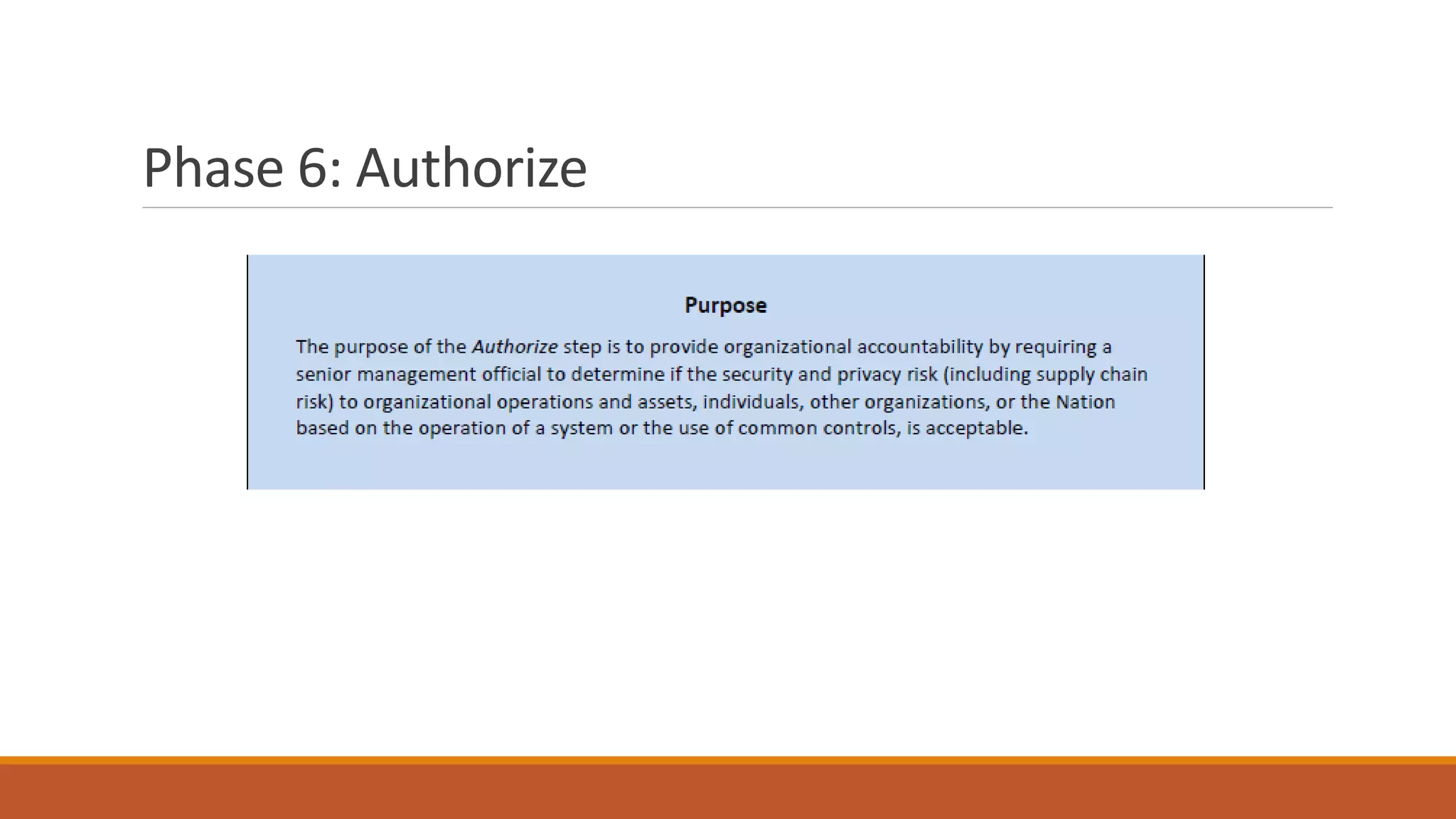 L7 RMF Phase 6 Authorize.pptx | Business | Business and Finance