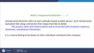 L7 Unit III Interpersonal Attraction and Social Relationships.pdf