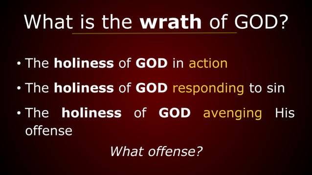 L7 Attributes of God: The Wrath of God | PDF | Christianity | Religion ...