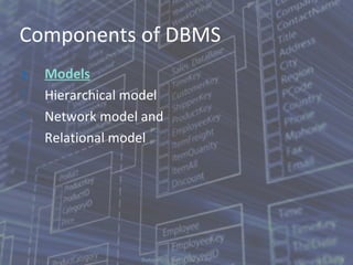 L8 components and properties of dbms | PPT