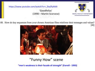 L8 fm2 - goodfellas - key scene analysis l1 | PPT