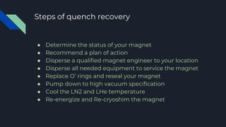 Quench of MRI | PPTX