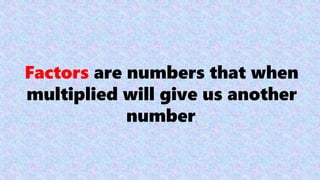 Factors and Multiples | PPTX