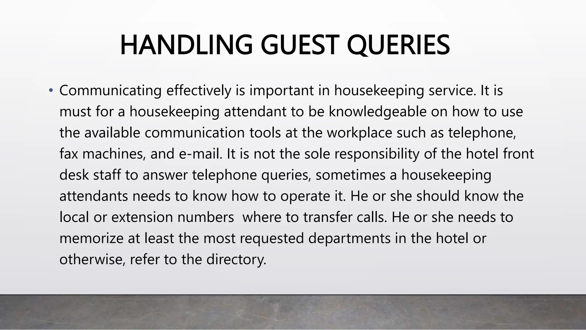 Housekeeping: Handle clients queries.pptx
