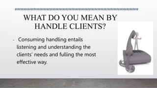 Housekeeping: Handle clients queries.pptx
