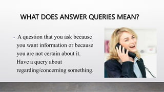 Housekeeping: Handle clients queries.pptx