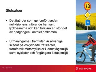 Vad har åtgärdats sedan 2000? Och vad återstår till 2020? (Johan ...