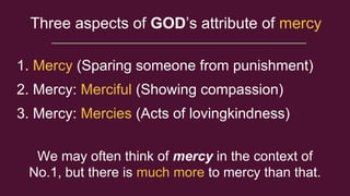 L8 Attributes of God: The Mercy of God | PDF