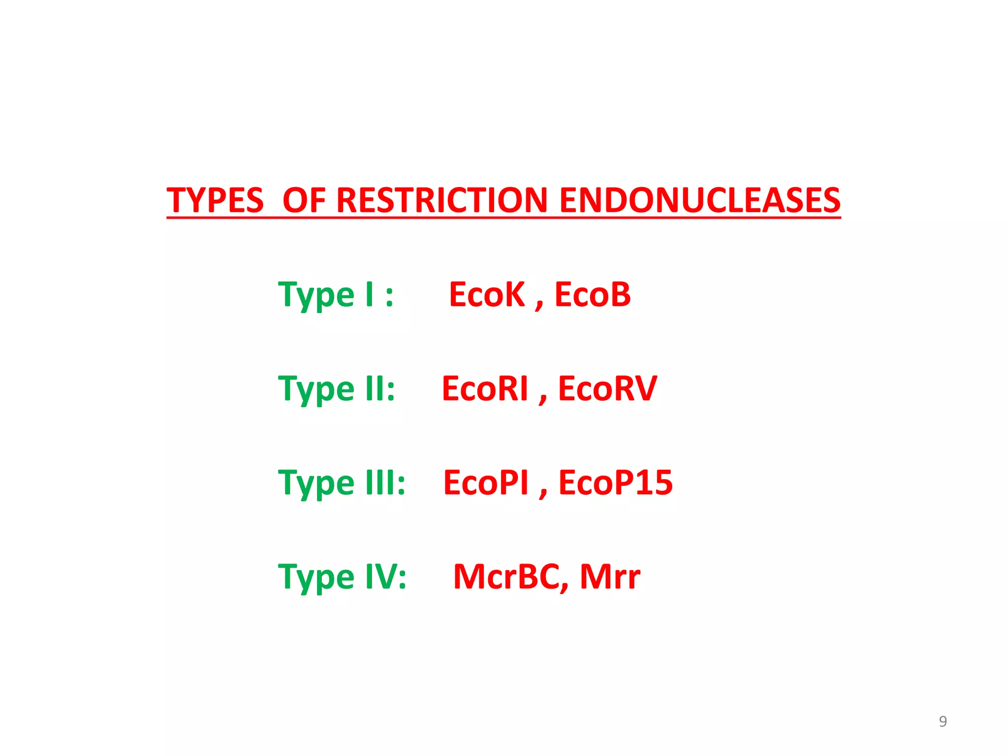 L9. restriction endonucleases | PPTX