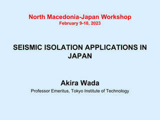 base isolation in Japan workshop N.Macedonia | PPT