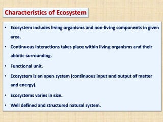 Ecosystem, composition, structure and functions of ecosystems | PPTX