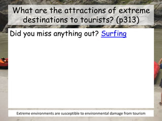 L9 extreme tourism ap | PPTX | Travel Preparation and Advice | Travel