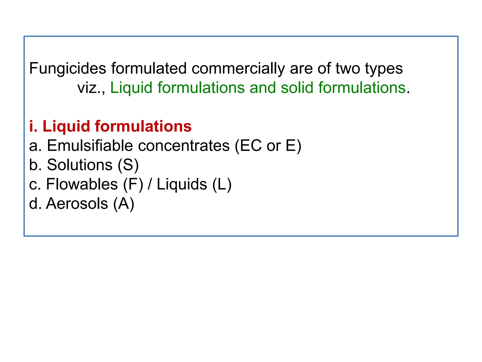 L 9 Fungicides & formulations.pptkkkkkkkyfff | PPT