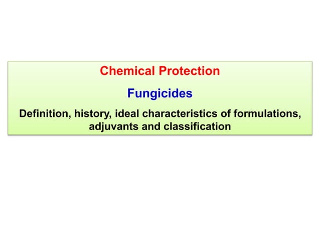 L 9 Fungicides & formulations.pptkkkkkkkyfff | PPT