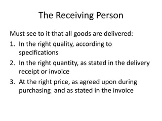 Purchasing, Receiving, and Storing Food continuation | PPTX