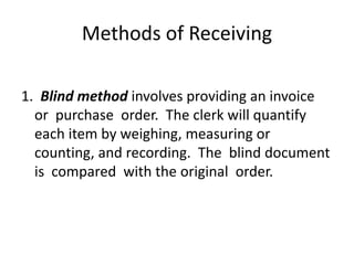 Purchasing, Receiving, and Storing Food continuation | PPTX