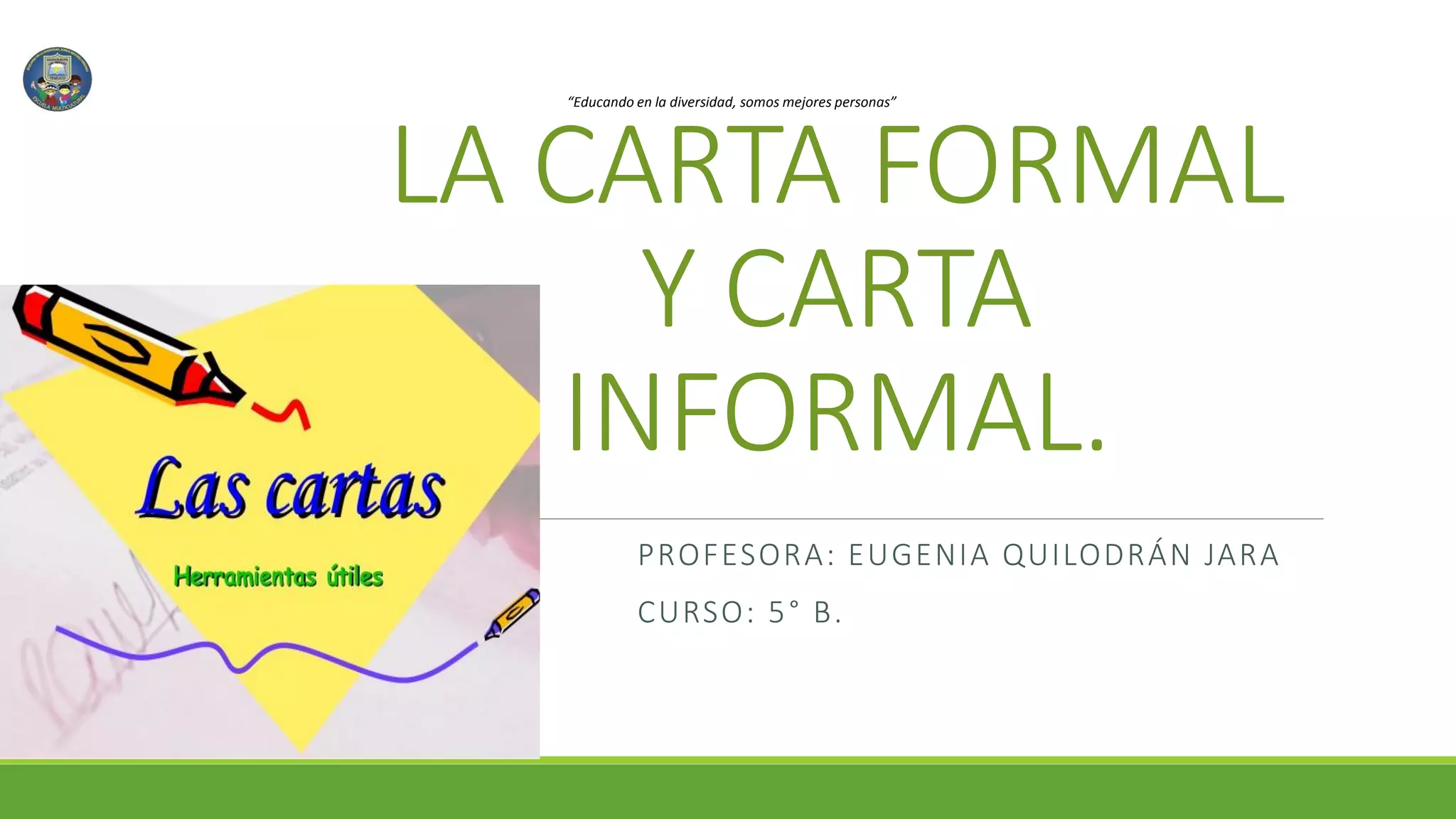 Una Carta Formal
