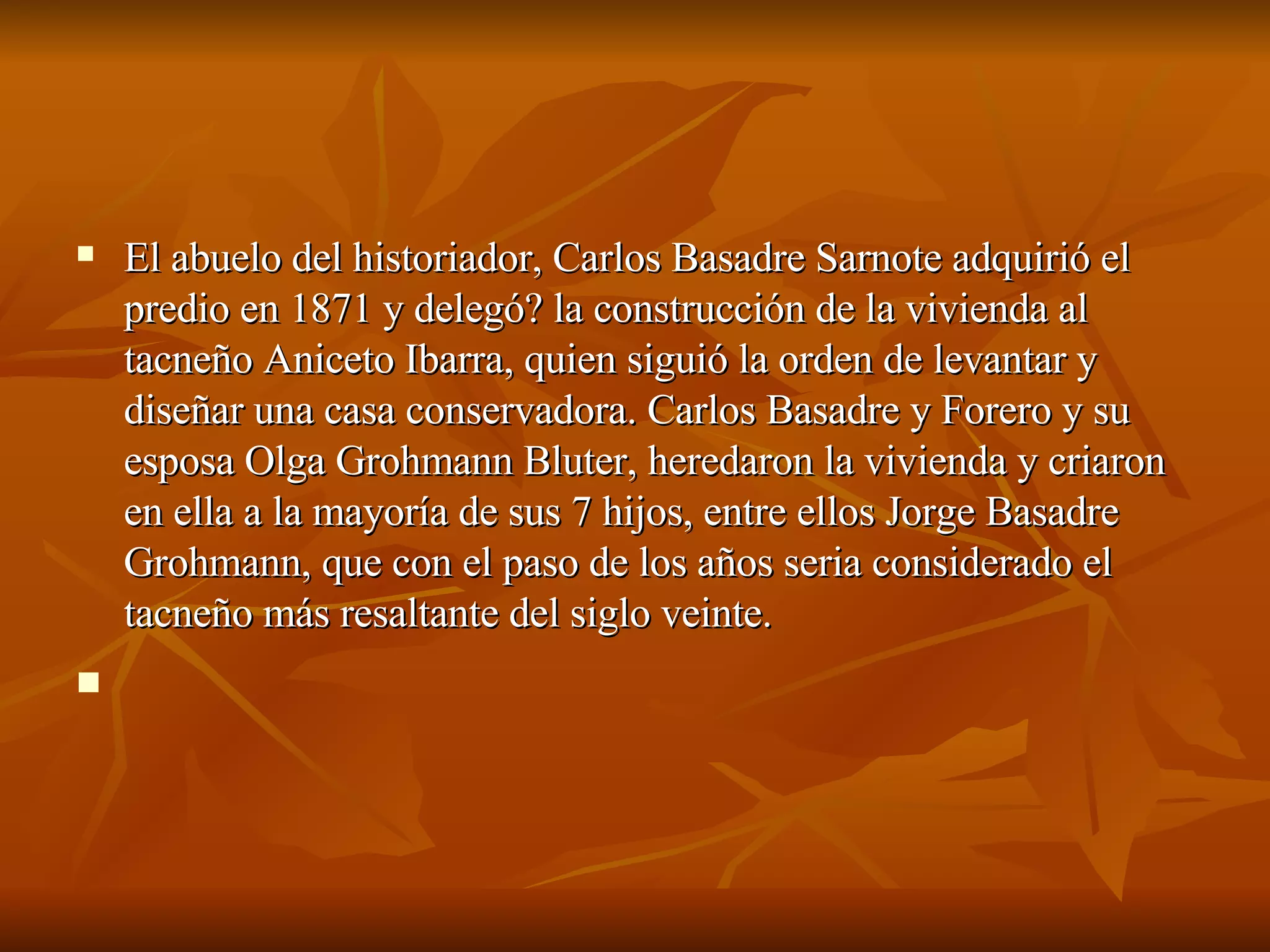 La Casa Basadre | PPT
