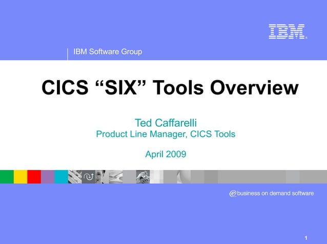 La Cics Tools Overview April 2009 | PPT | Operating Systems | Computer ...