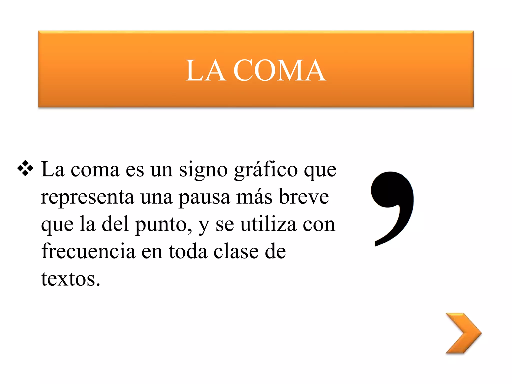 La coma | PPT