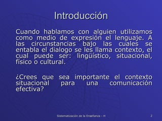 La comunicación y su contexto. | PPT