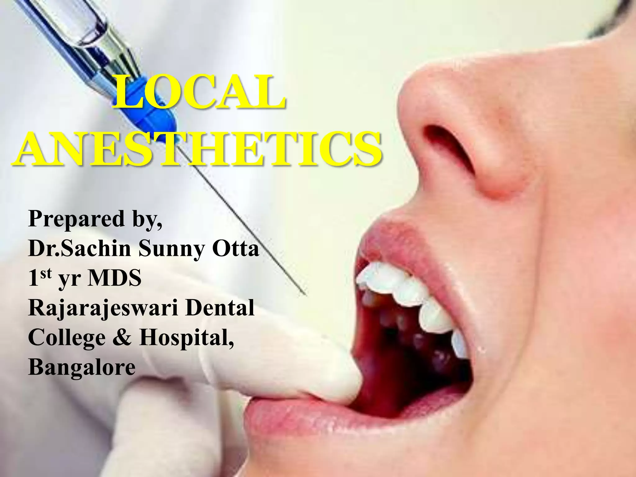 Local Anesthetics | PPTX