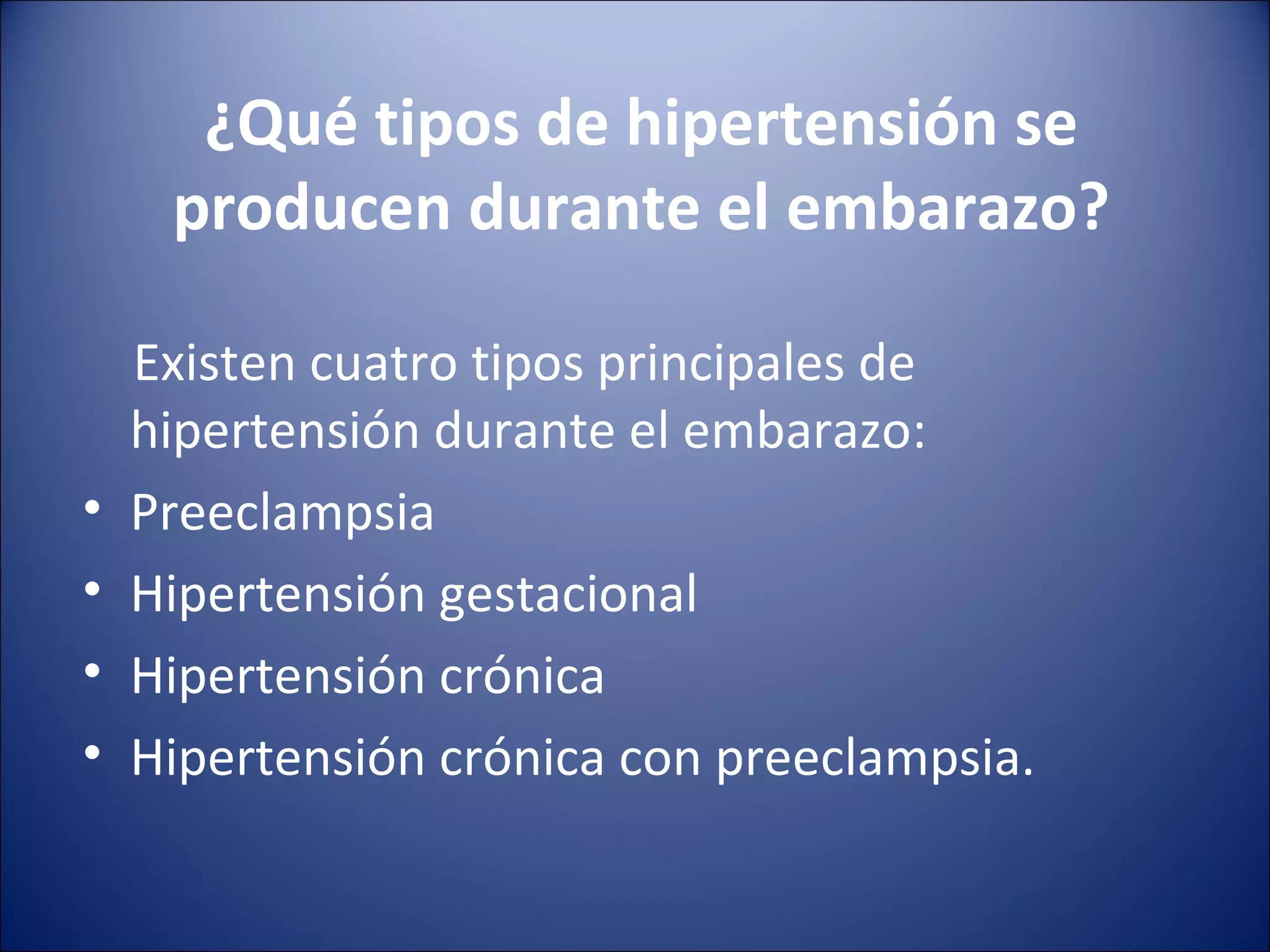 La HipertensióN Durante El Embarazo | PPT