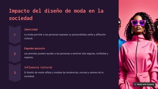 Presentación - La importancia del diseno de modas | PDF