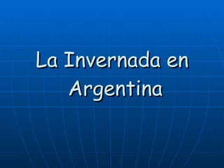 Invernada En La Argentina | PPT