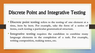Language Assessment : Kinds of tests and testing | PPTX
