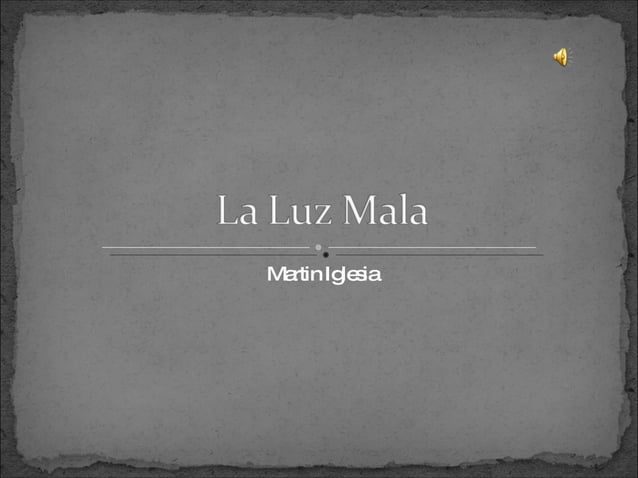 La Luz Mala | PPT | Christianity | Religion & Spirituality