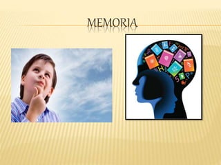La memoria y atención | PPTX