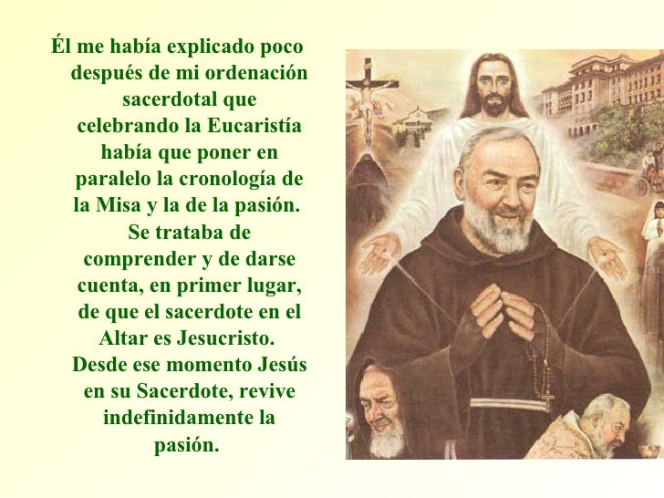 La Misa Y El Padre Pio1