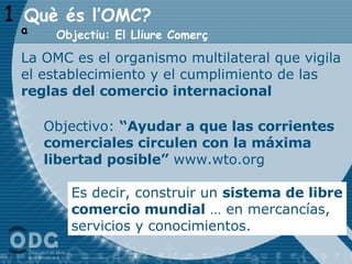 La Omc | PPT